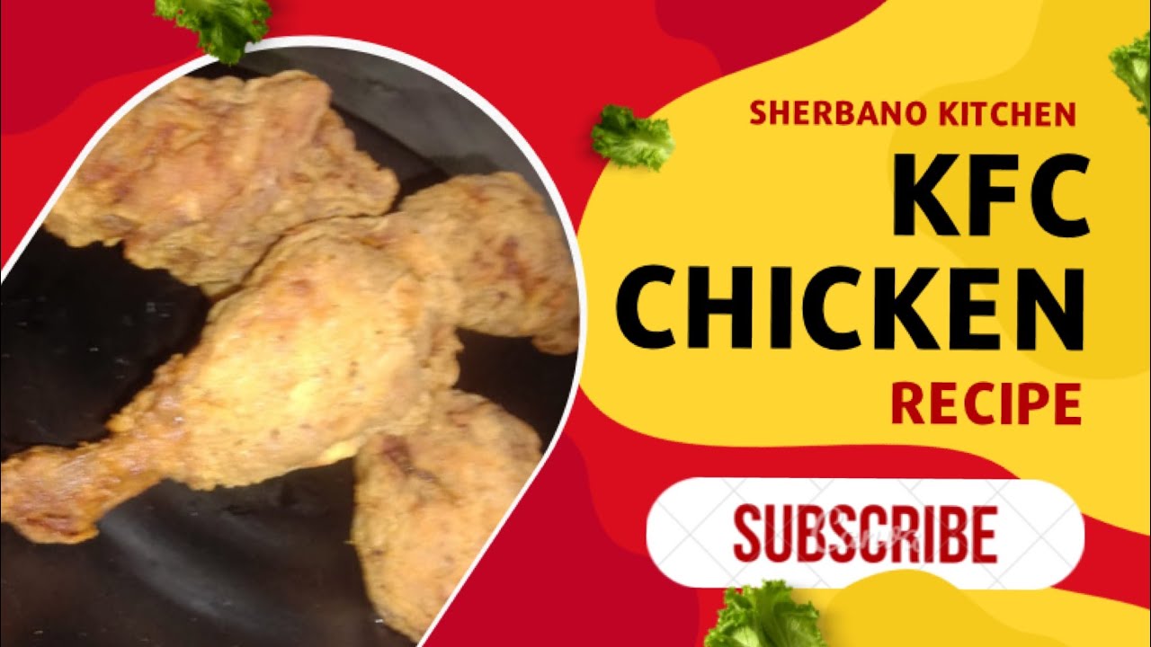 KFC CHICKEN RECIPE || SECRET KFC RECIPE || KFC CHICKEN || EASY RECIPE ...