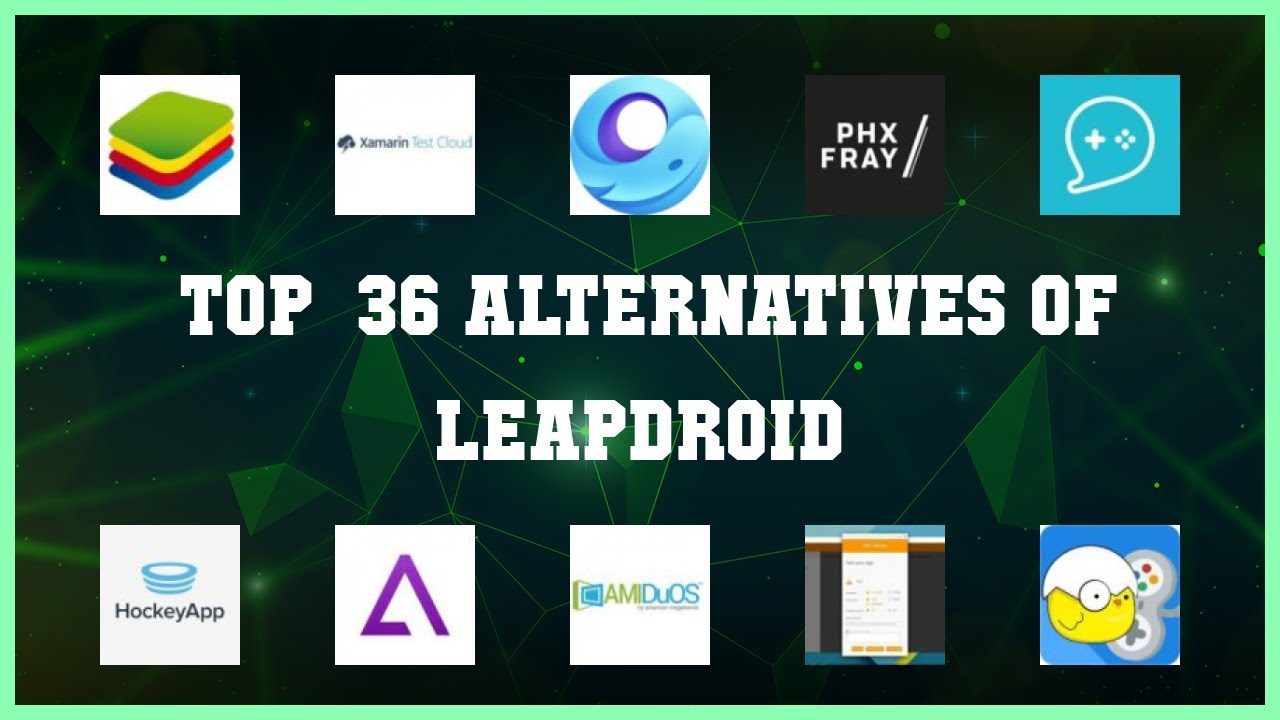 Leapdroid | Top 36 Alternatives of Leapdroid - YouTube