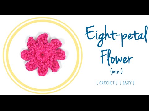 HOW TO CROCHET AN EIGHT-PETAL FLOWER (mini) | Patrones Valhalla ENG ...