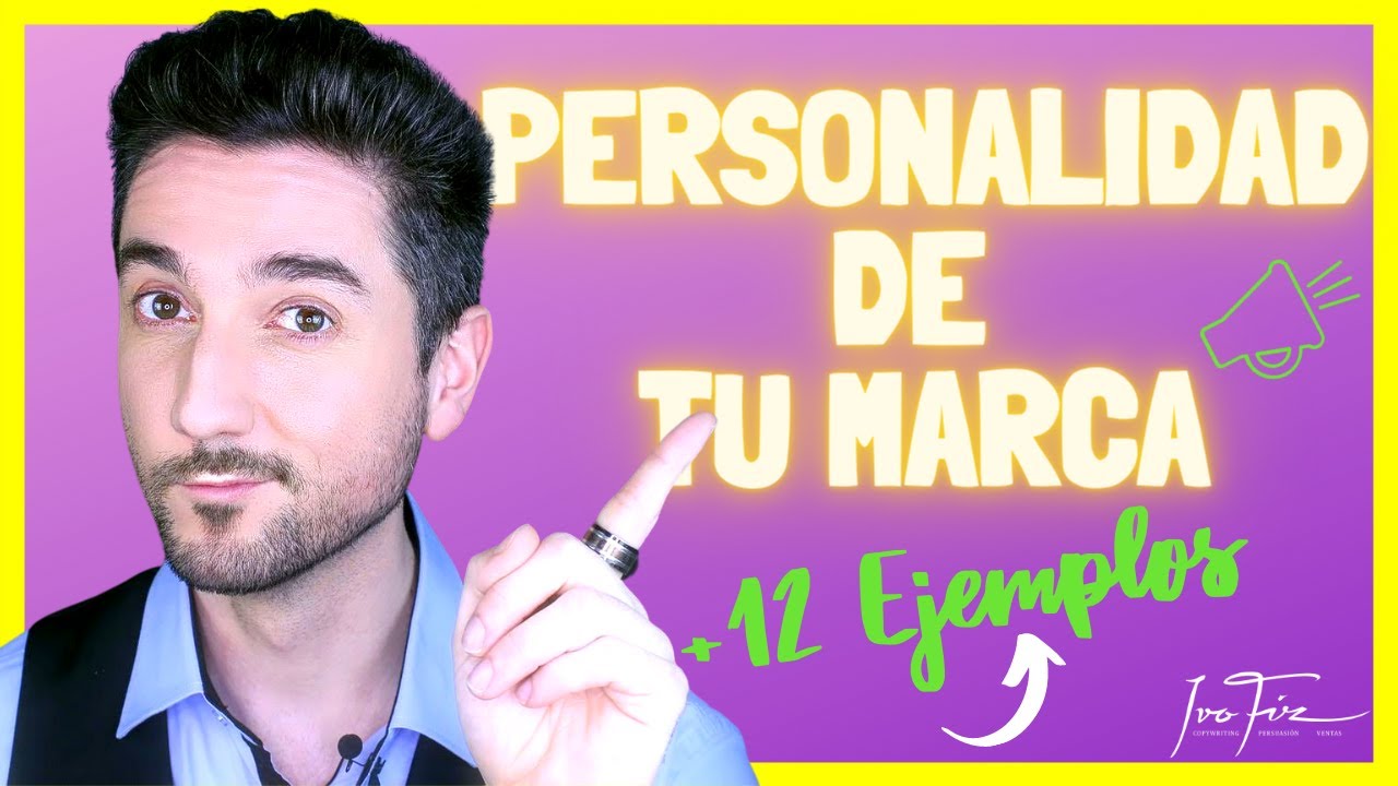 🔥PERSONALIDAD de TU MARCA: Tutorial con 12 Ejemplos - YouTube
