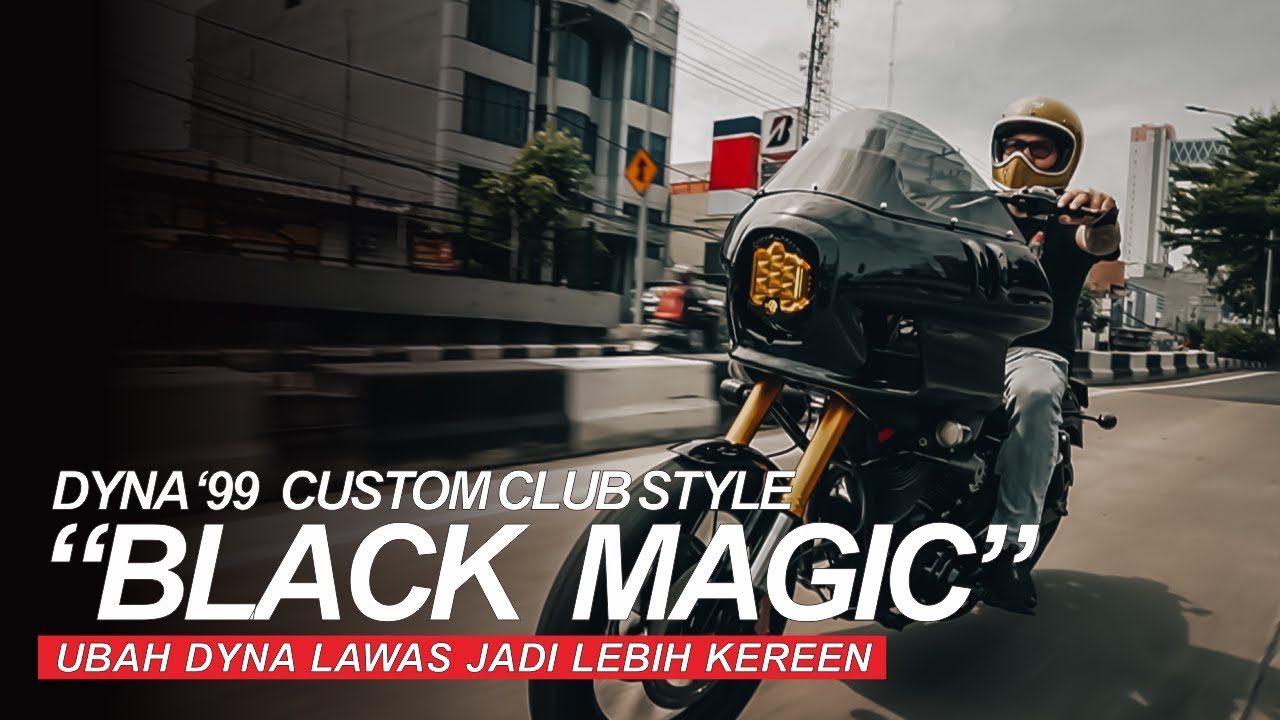 HD DYNA '99 "BLACK MAGIC" - Custom Dyna Lawas Jadi Club Style Keren ...