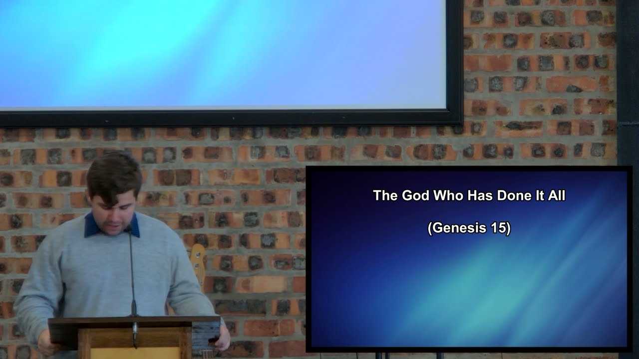 The God Who Has Done it All (Genesis 15) - YouTube