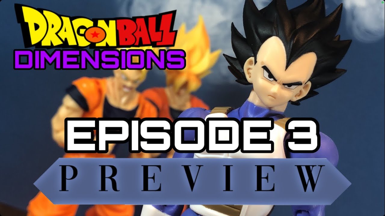 DRAGON BALL DIMENSIONS [SEASON 1] [EPISODE 3] [PREVIEW] (DBZ Stop ...