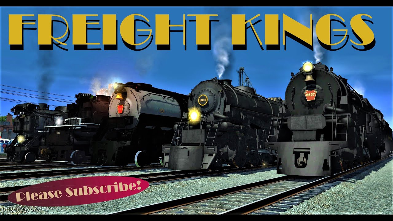 Freight Kings of Steam Locomotive (Trainz) Ft. PRR Q2, N&W Class A, C&O ...