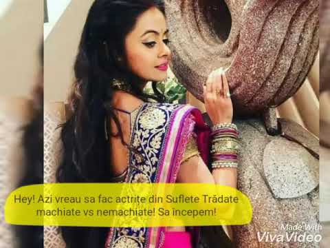 Actrite din Suflete Tradate machiate vs nemachiate