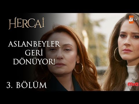 Aslanbeyler evlerine dönüyor! - Hercai 3.Bölüm