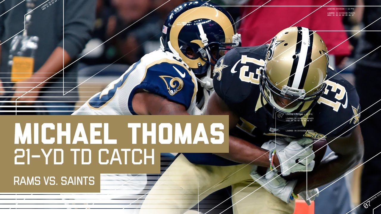 Drew Brees Connects with Michael Thomas for a 21-Yard TD! | Rams vs ...