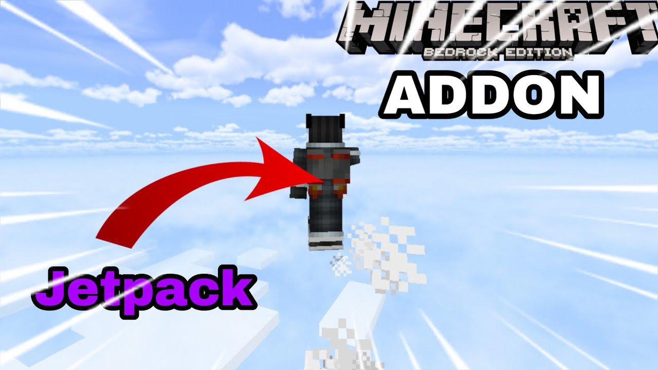 Cách Tải Addon Jetpack Mới Nhất Trên Minecraft Pe - YouTube