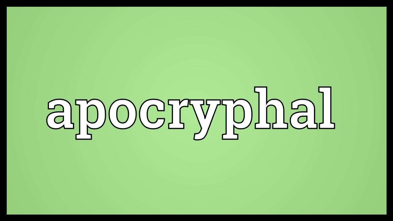 Apocryphal Meaning - YouTube