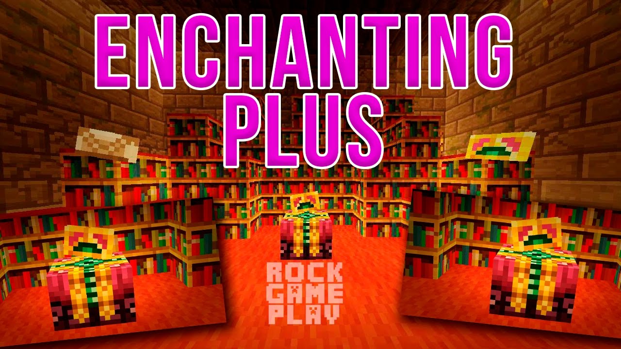 Enchanting plus Minecraft 1.10.2 | RockGamePlay - YouTube