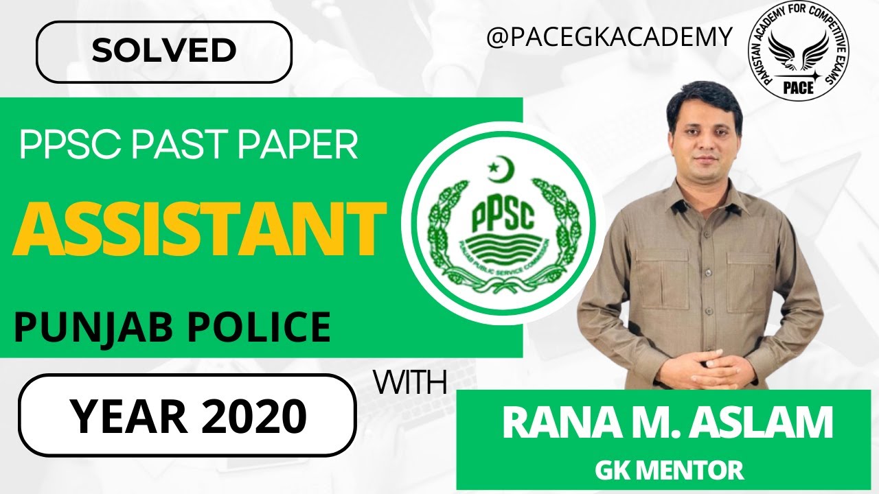 Assistant Punjab Police Ppsc Past Paper 2020, Past Paper Series Ppsc ...