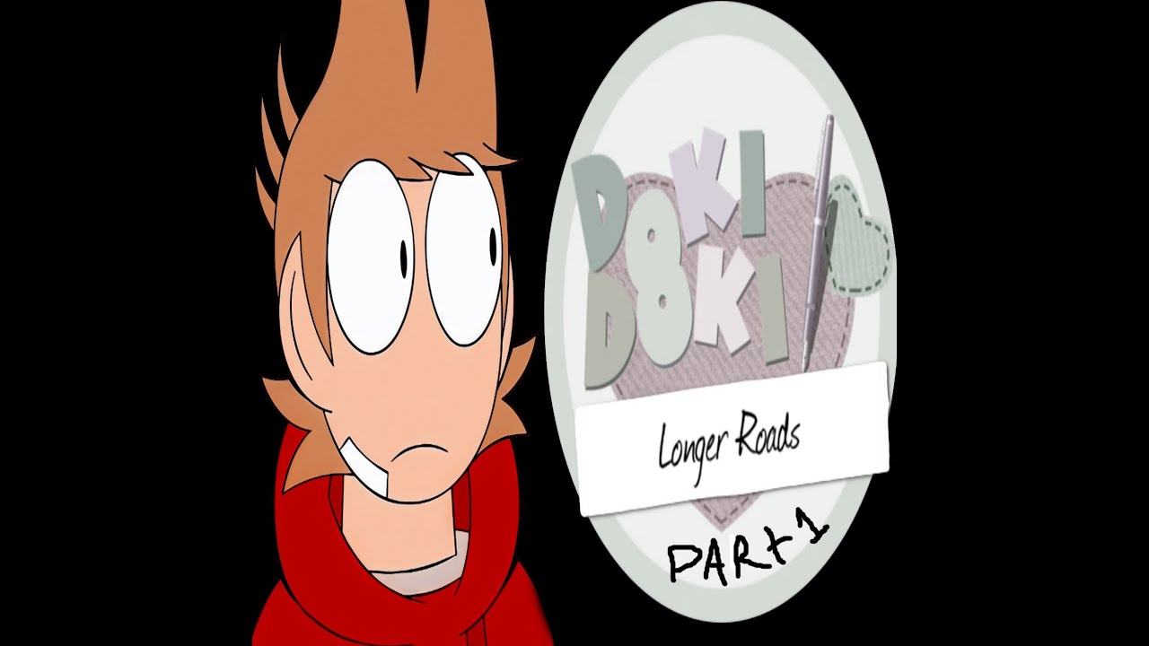 "Lets Enter an emotional Hellhole!" (Tord Plays Doki Doki: Longer Roads ...