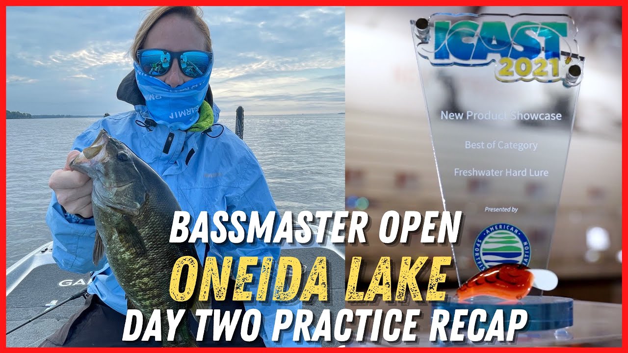 Bassmaster Open: Day Two of Practice Recap! Oneida Lake (Day in the ...