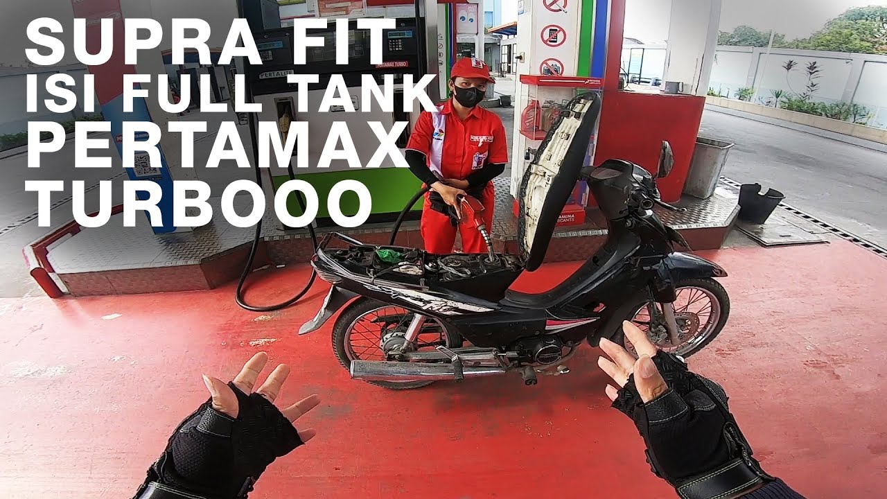 SUPRA FIT 2005 ISI PERTAMAX TURBO FULL TANK, HABIS BERAPA YA? - YouTube