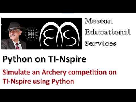 Simulating Archery Competition On TI Nspire using Python - YouTube