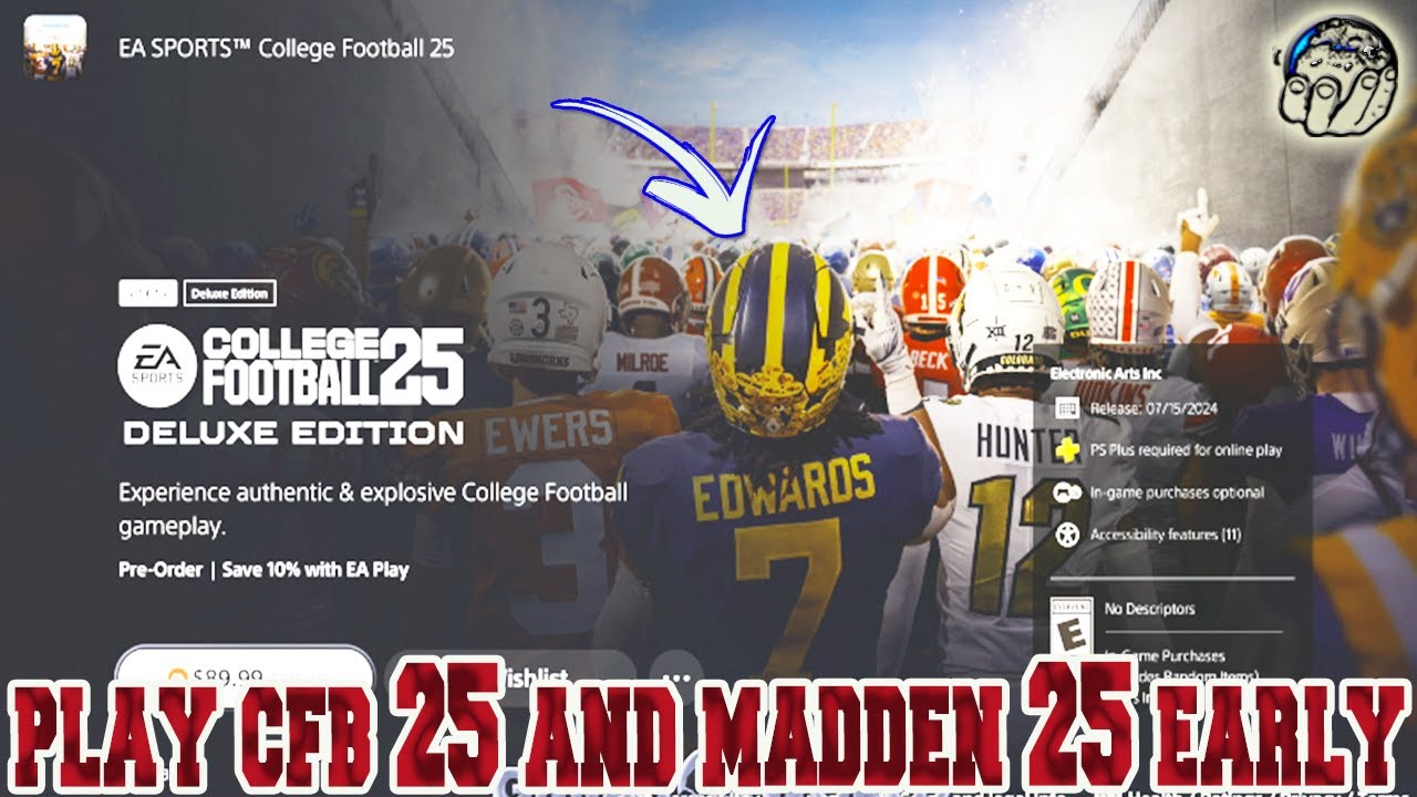 CFB 25 Trailer LIVE! How To Play CFB 25 and Madden 25 EARLY (PS5/XBOX S ...