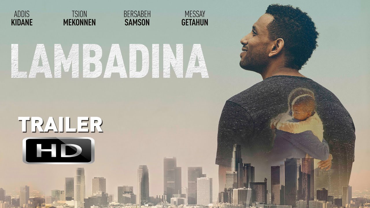 Lambadina - Official Trailer [HD] - Ethiopian Movie - YouTube
