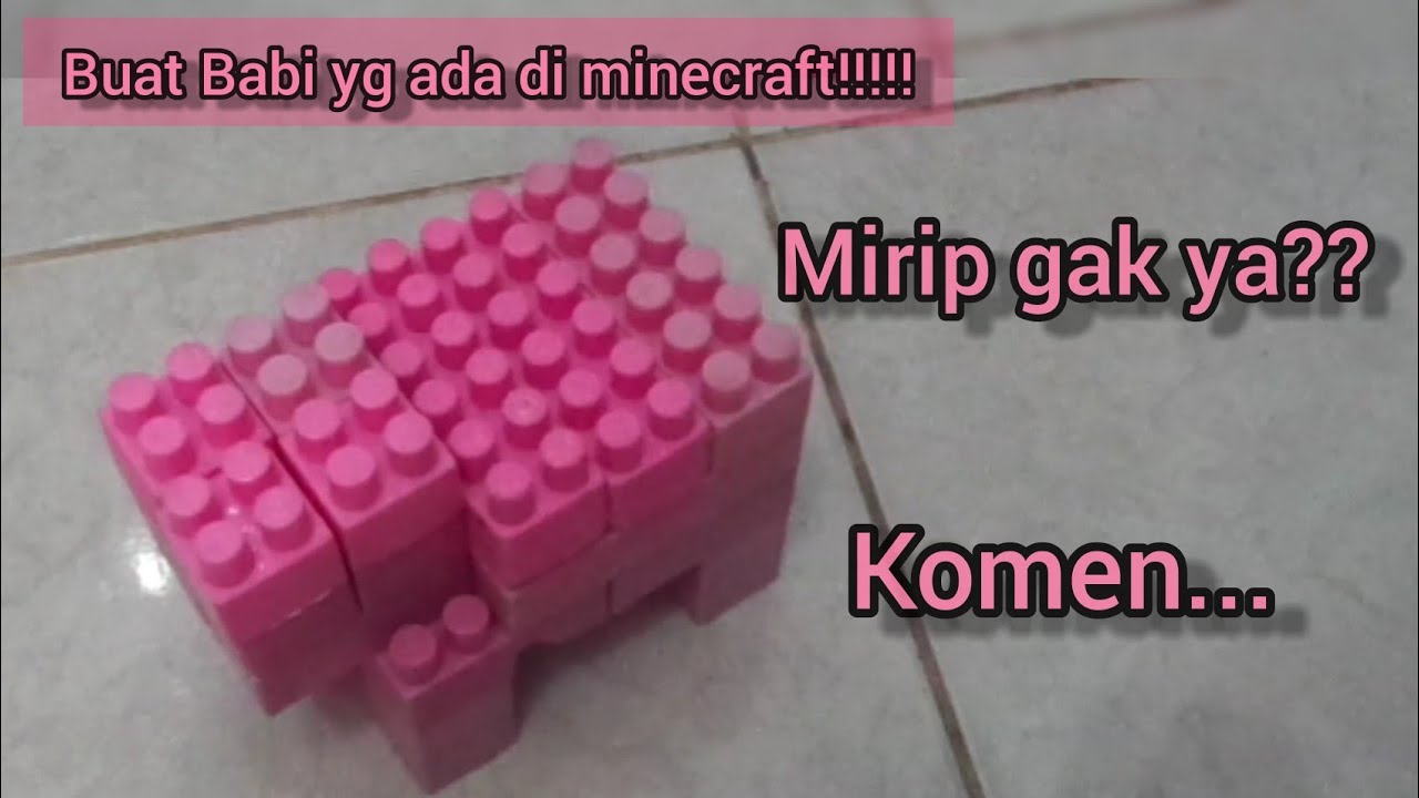cara membuat babi minecraft dari lego - YouTube