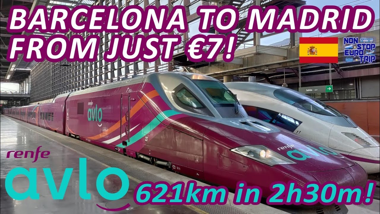 RENFE AVLO REVIEW: BARCELONA TO MADRID AT 300KMH FROM JUST €7 / SPANISH ...