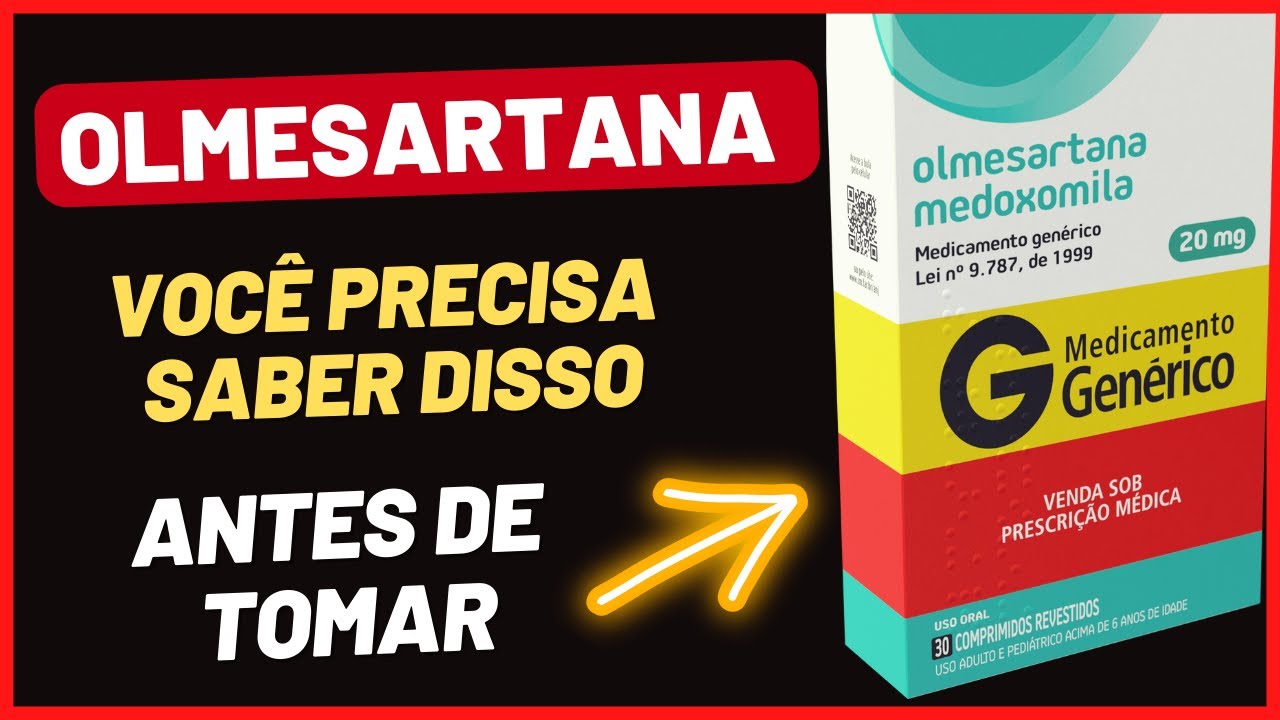 OLMESARTANA PARA QUE SERVE? EFEITOS COLATERAIS | COMO TOMAR | BENICAR ...