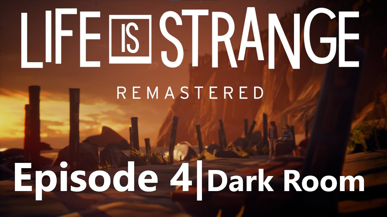 Life Is Strange: Dark Room - YouTube