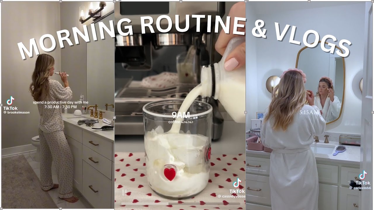 Morning routines/ vlogs | 2025 aesthetic TikTok compilation - YouTube