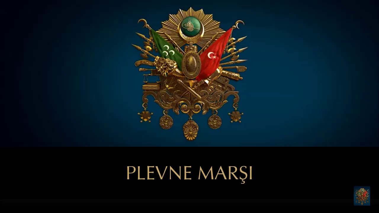 PLEVNE MARŞI - (Yüksek Kalite HD) - YouTube