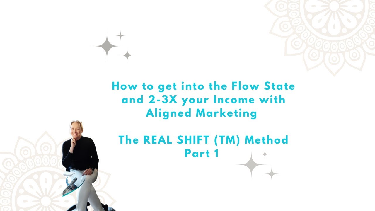 How to get into the Flow State and 2-3X your Income - The REAL Shift ...