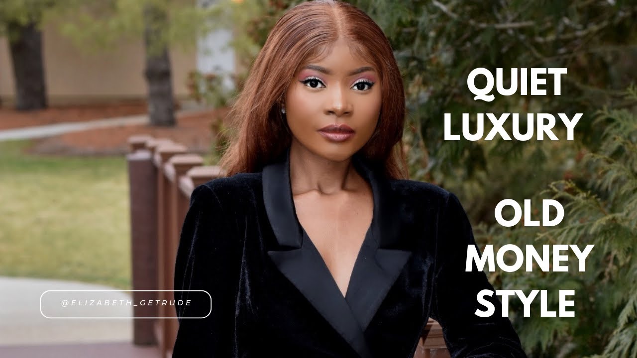 Top 6 Quiet Luxury Wardrobe Essentials - Old Money Style - YouTube