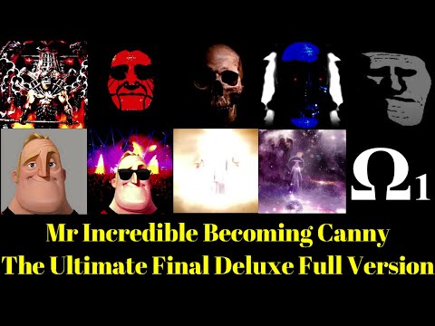 Mr Incredible Becoming Canny: The Ultimate Final Deluxe Full Version