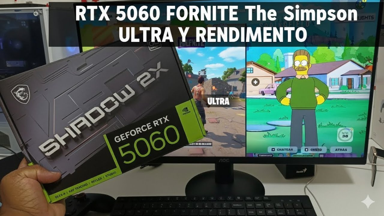 RTX 5060 FORNITE the Simpsons | RTX 5060 - Ryzen 5 8600G + Gráficos ...