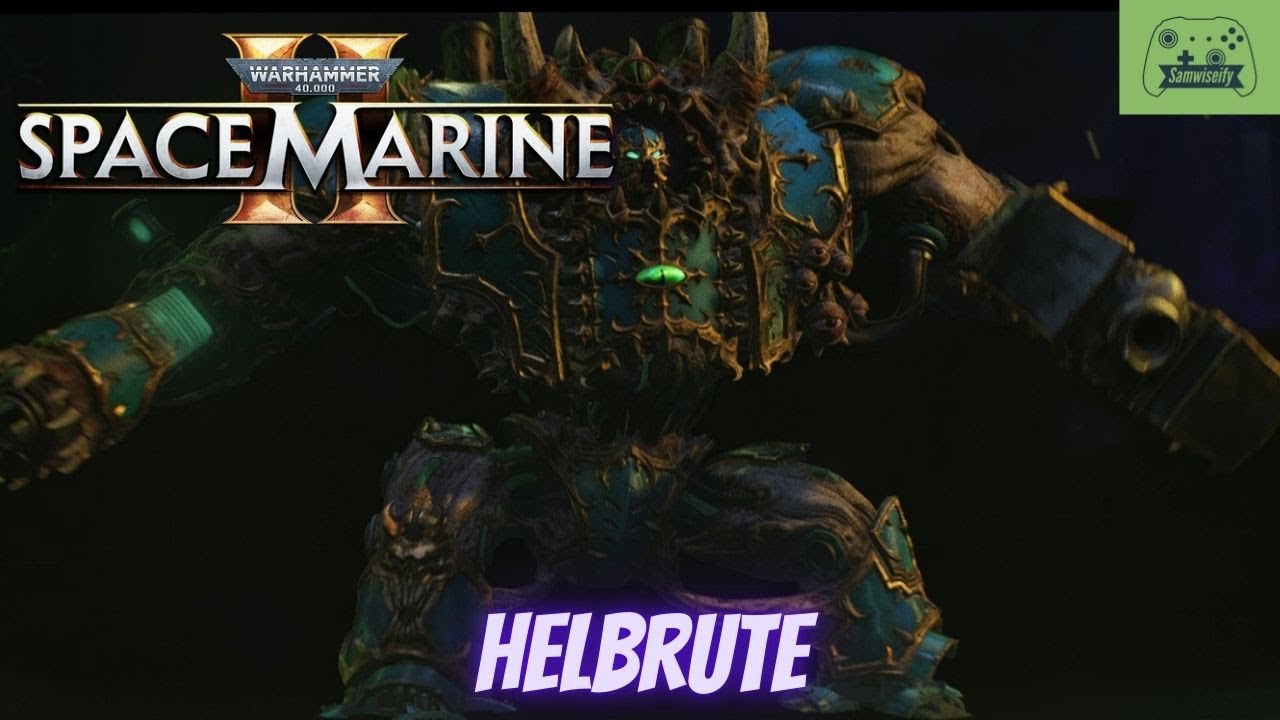 Warhammer 40000 Space Marine 2 || Helbrute - YouTube