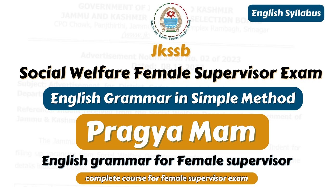 English Grammar for Female Supervisor Exam by Pragya mam || Jkssb Online Tutorial. - YouTube