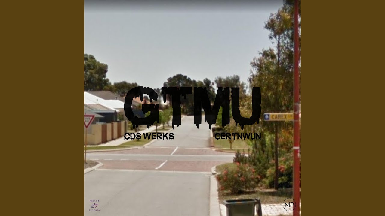 GTMU (feat. CERTNWUN) - YouTube