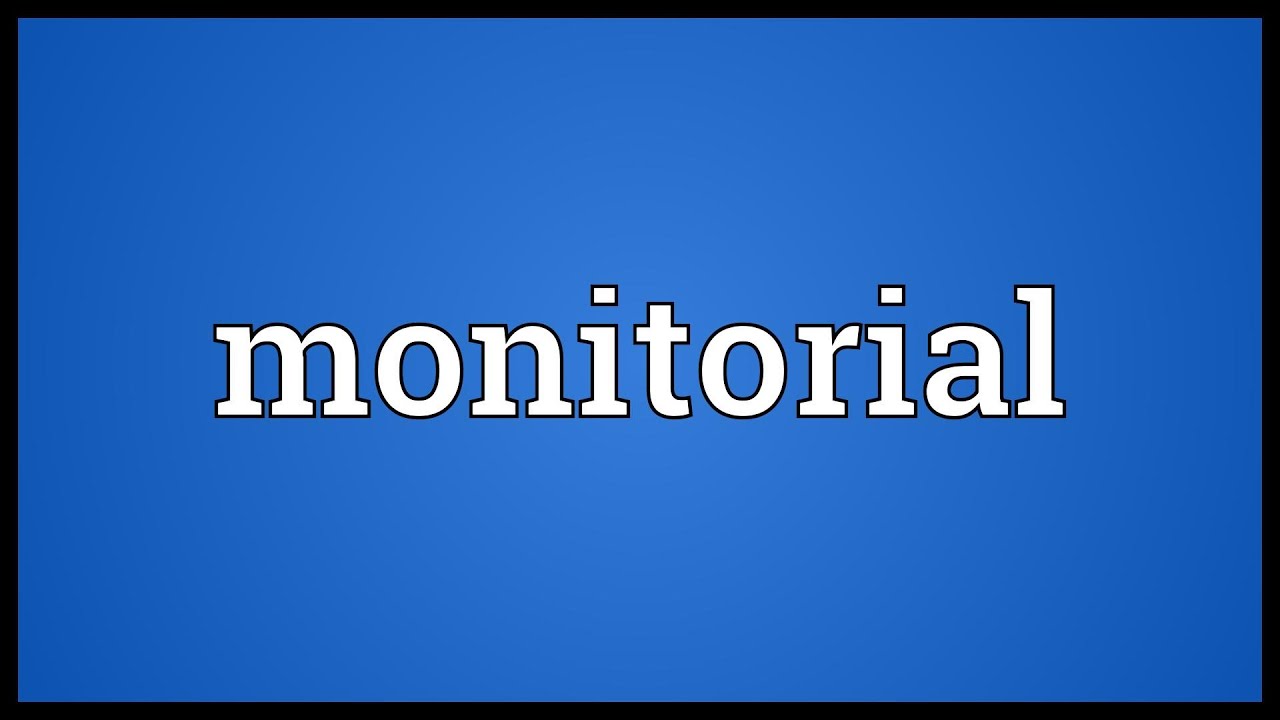 Monitorial Meaning - YouTube