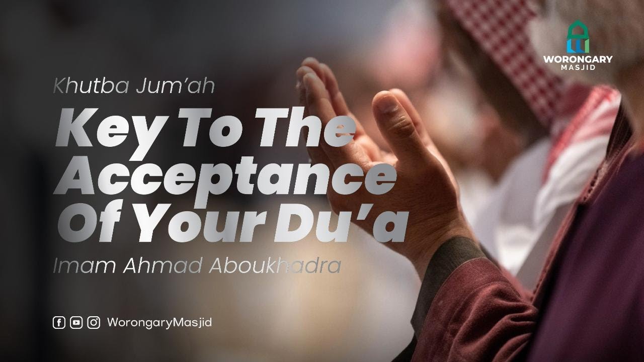 Key to the acceptance of your dua - YouTube