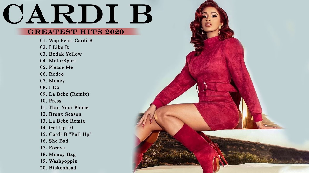 Cardi B Greatest Hits Full Album 2020 || Best Pop Songs Playlist Of ...