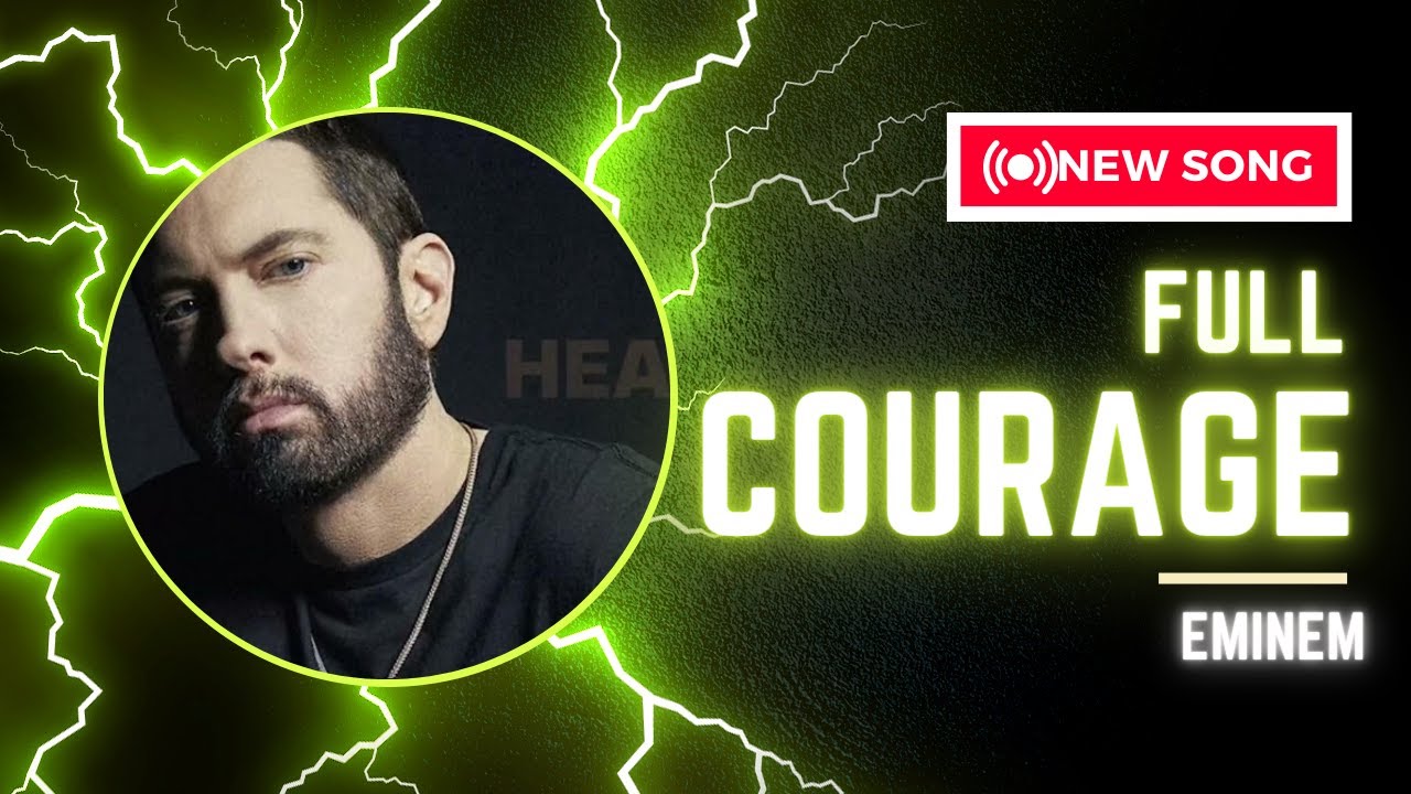 Eminem - Courage (New song 2024) - YouTube