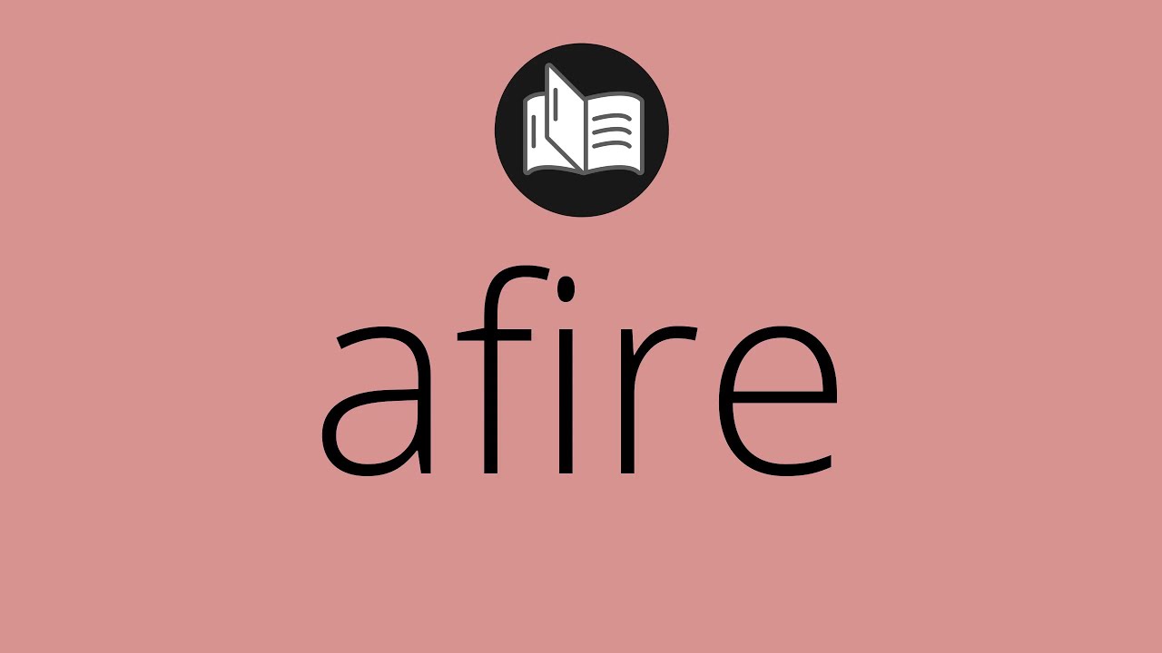 What AFIRE means • Meaning of AFIRE • afire MEANING • afire DEFINITION ...