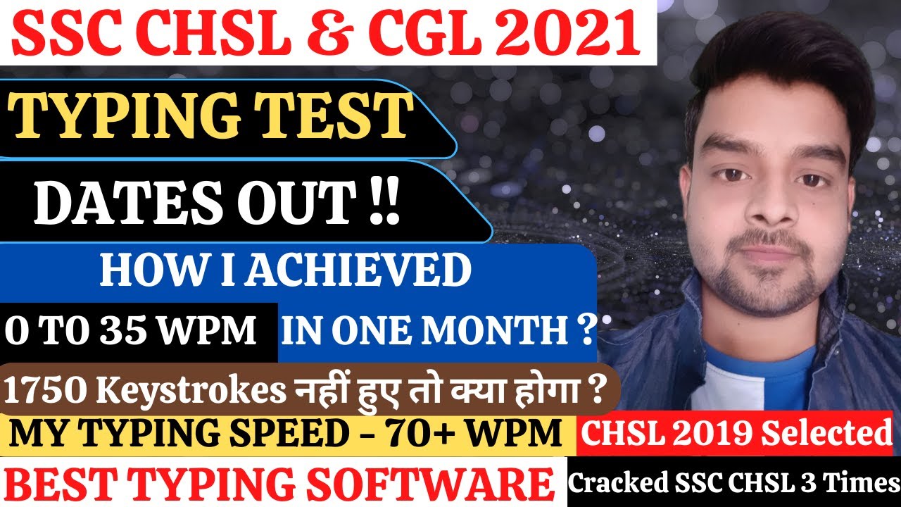 SSC CHSL 2021 Typing Test Date | CHSL 2021 Skill Test | How To Increase ...