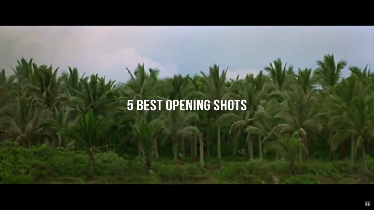 Top 5 Best Opening Shots - YouTube