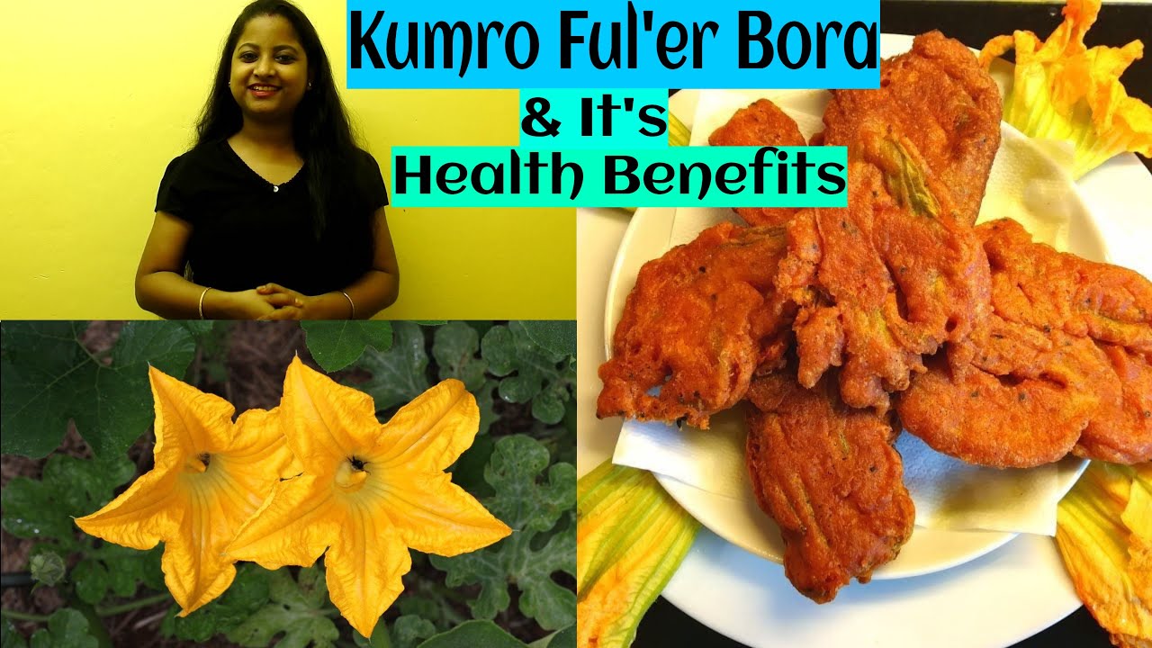Bengali Recipe : Kumro Fuler Bora With Health Benefits | Bangalir Ranna ...
