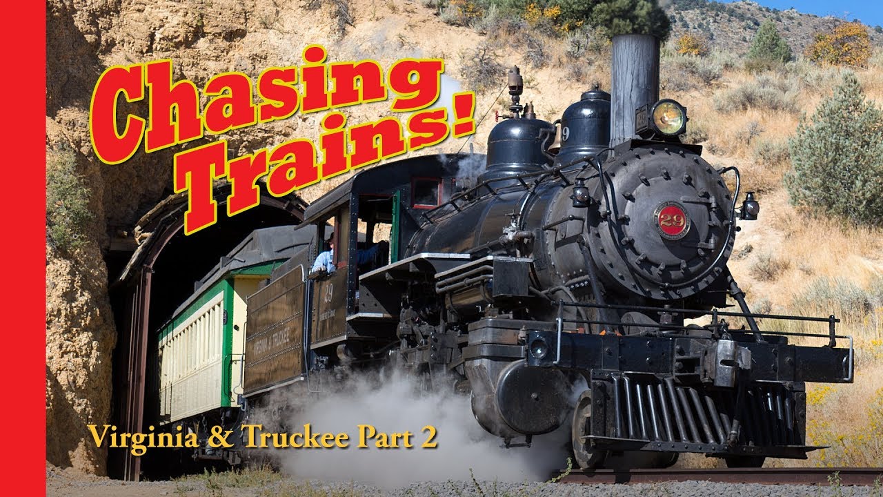 Chasing Trains! Virginia & Truckee V&T Pt 2 - YouTube