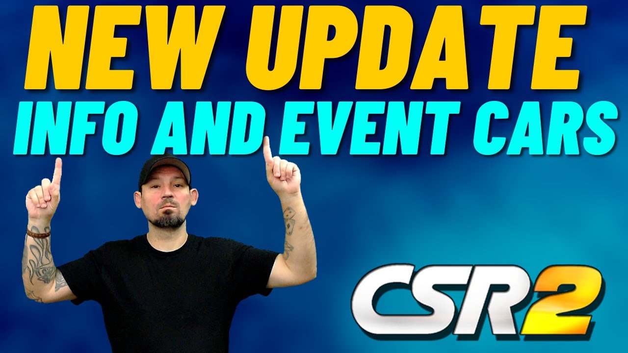 CSR2 New Update cars and Event Info. - YouTube