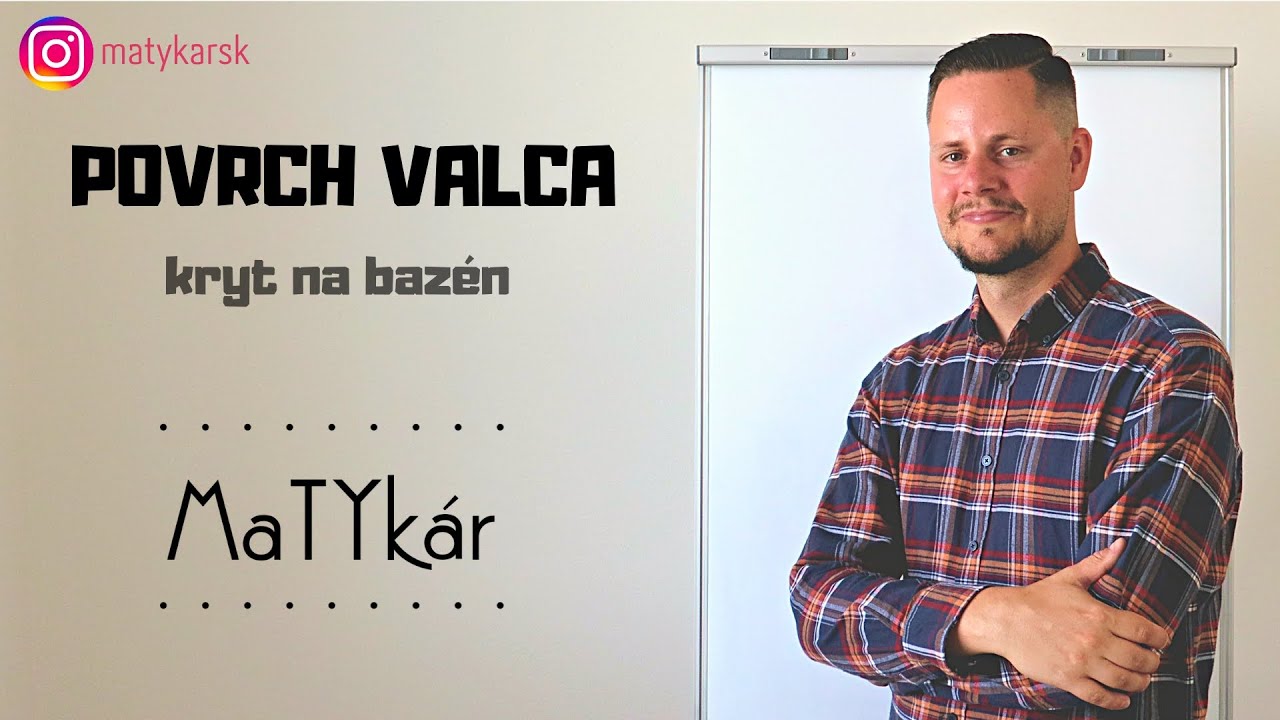 POVRCH VALCA | kryt na bazén - YouTube