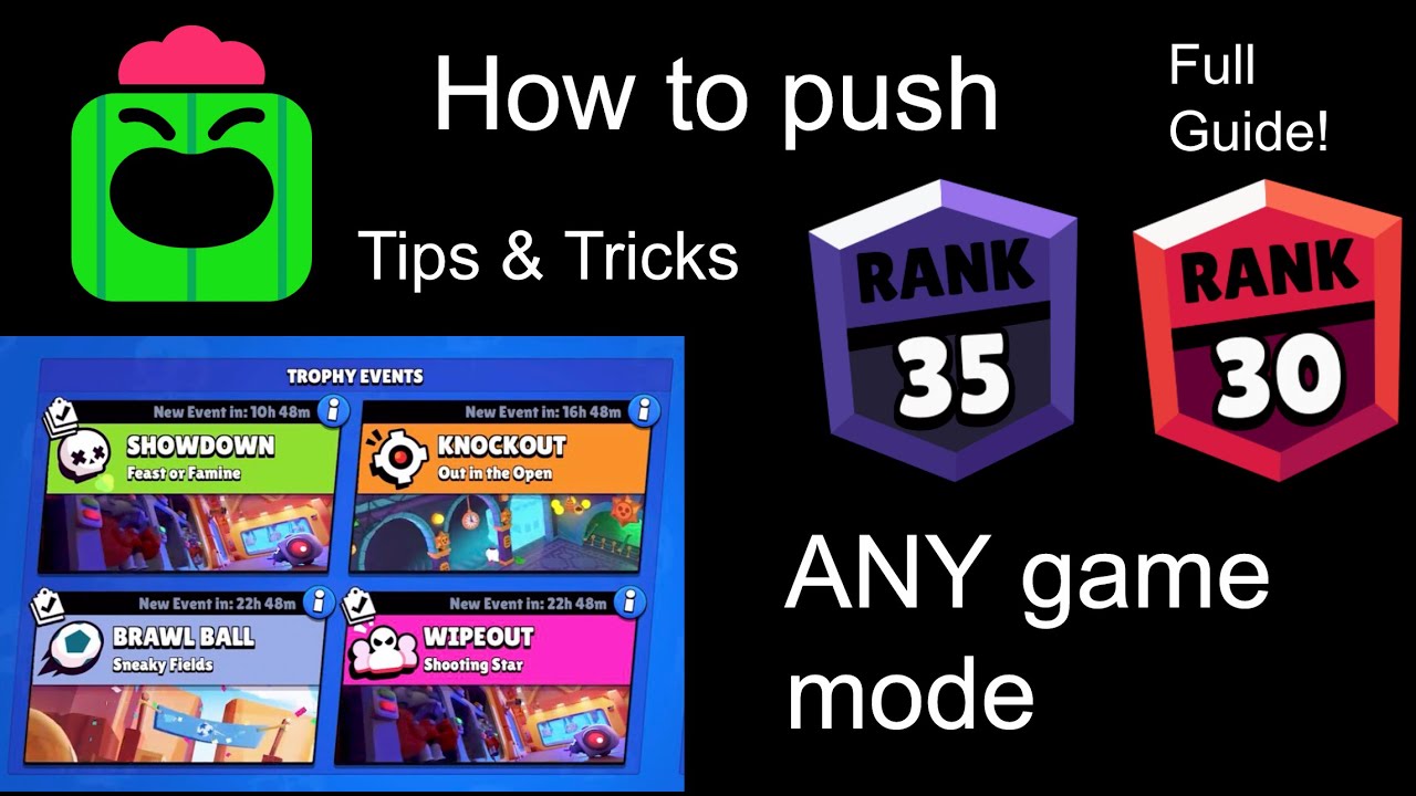 How To PUSH Rank 35 or Rank 30 In Brawl Stars! Full Guide! (Tips ...