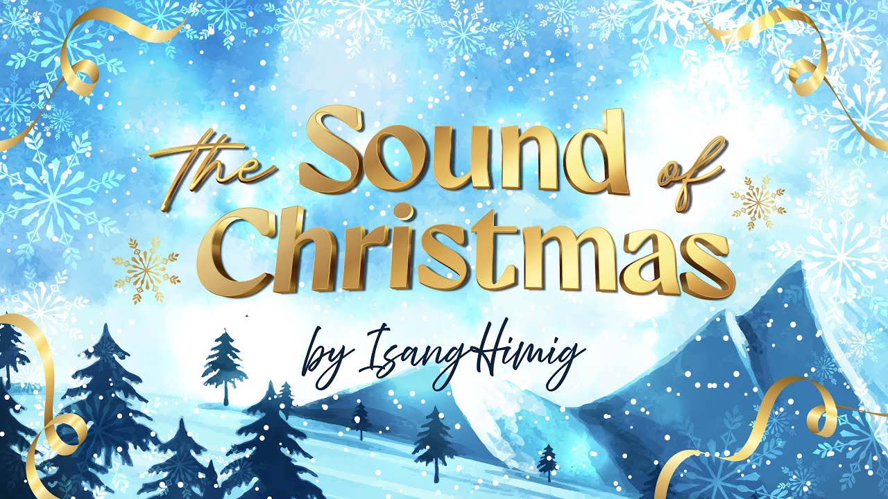 THE SOUND OF CHRISTMAS - YouTube