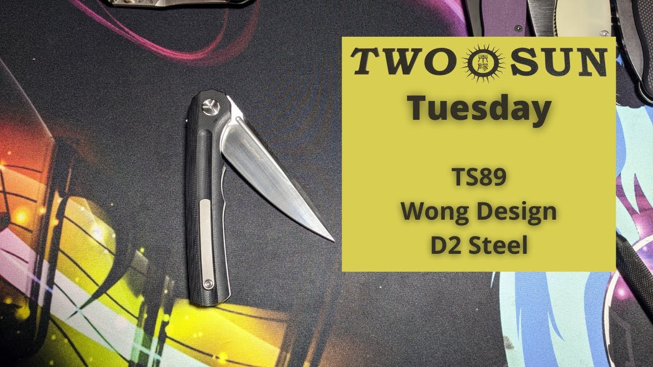 TwoSun Tuesday: TS89 Wong Design in D2 (Knife Content) - YouTube