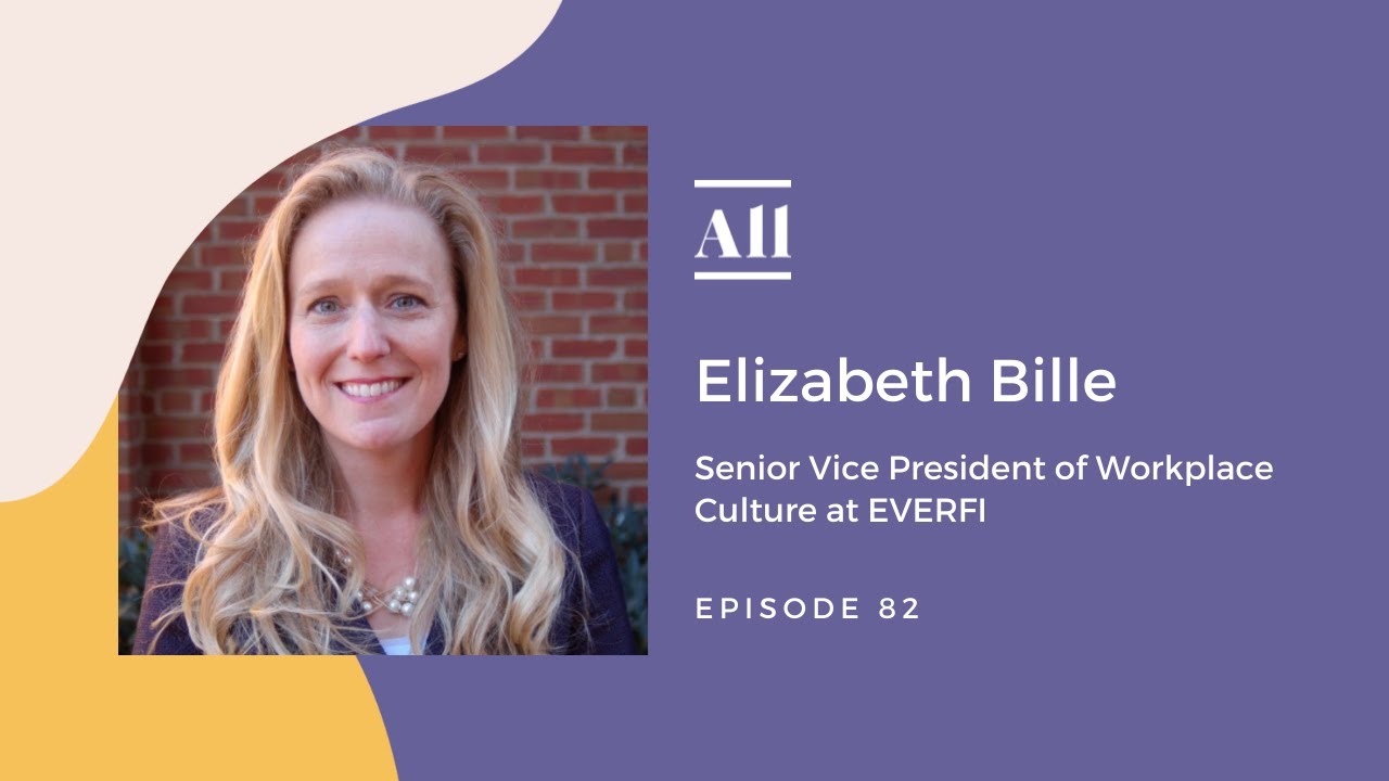 Follow Up Culture with Elizabeth Bille, Senior Vice President of ...