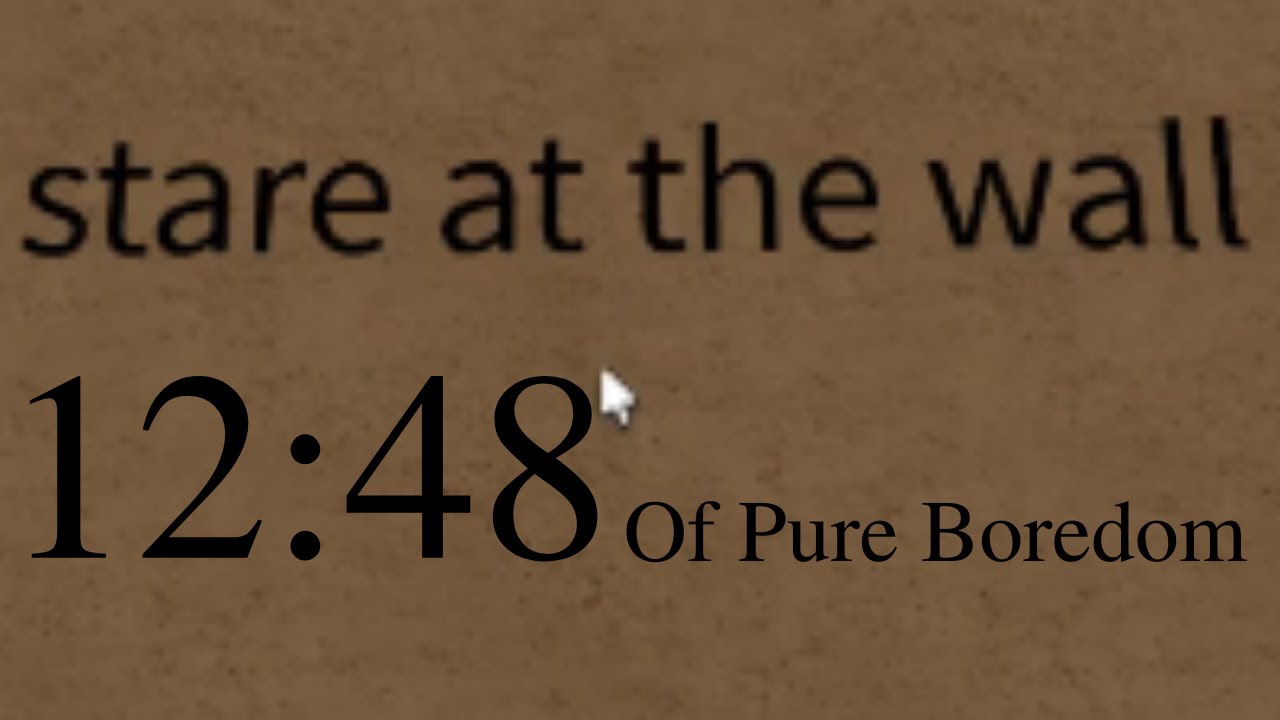 Staring At A Wall For Exactly 12 Minutes and 48 Seconds - YouTube
